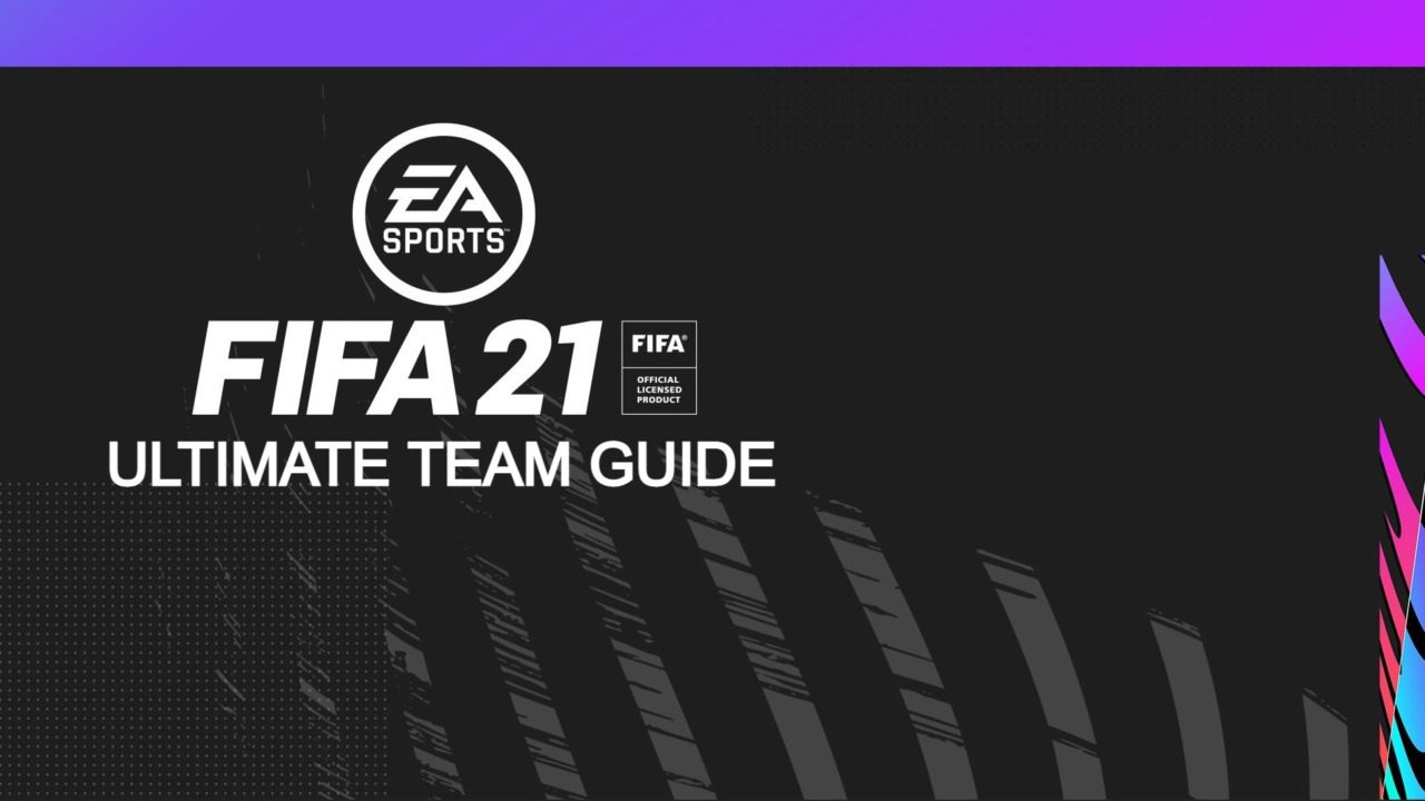 FIFA 21: A beginners guide to FIFA Ultimate Team (FUT) - Upcomer